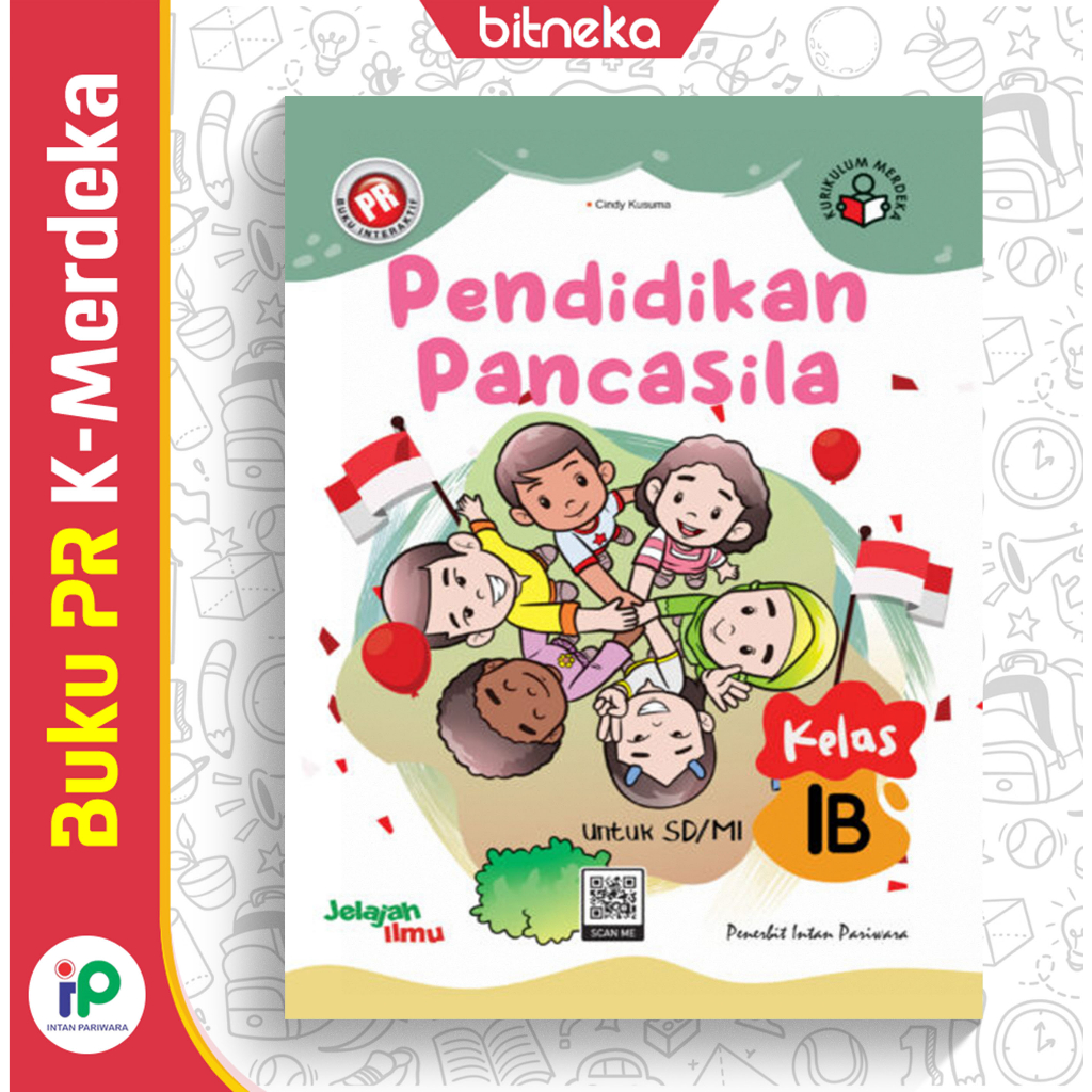 Jual Buku PR Interaktif Pendidikan Pancasila 1B SD/MI Kelas 1 Semester 2 - Kurikulum Merdeka ...