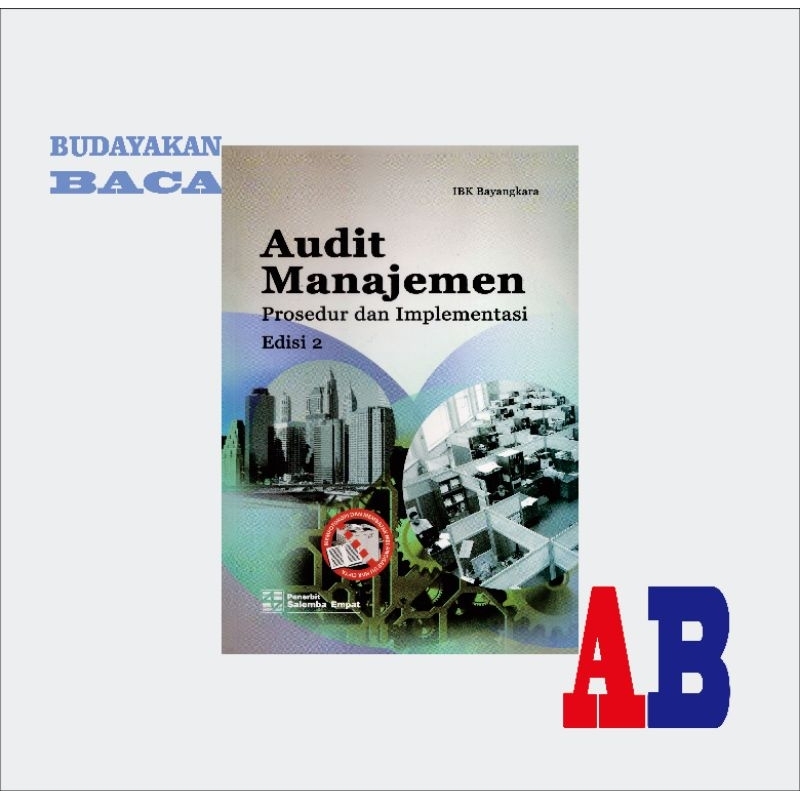 Jual Audit Manajemen Prosedur dan Implementasi Edisi 2 - IBK Bayangkara | Shopee Indonesia