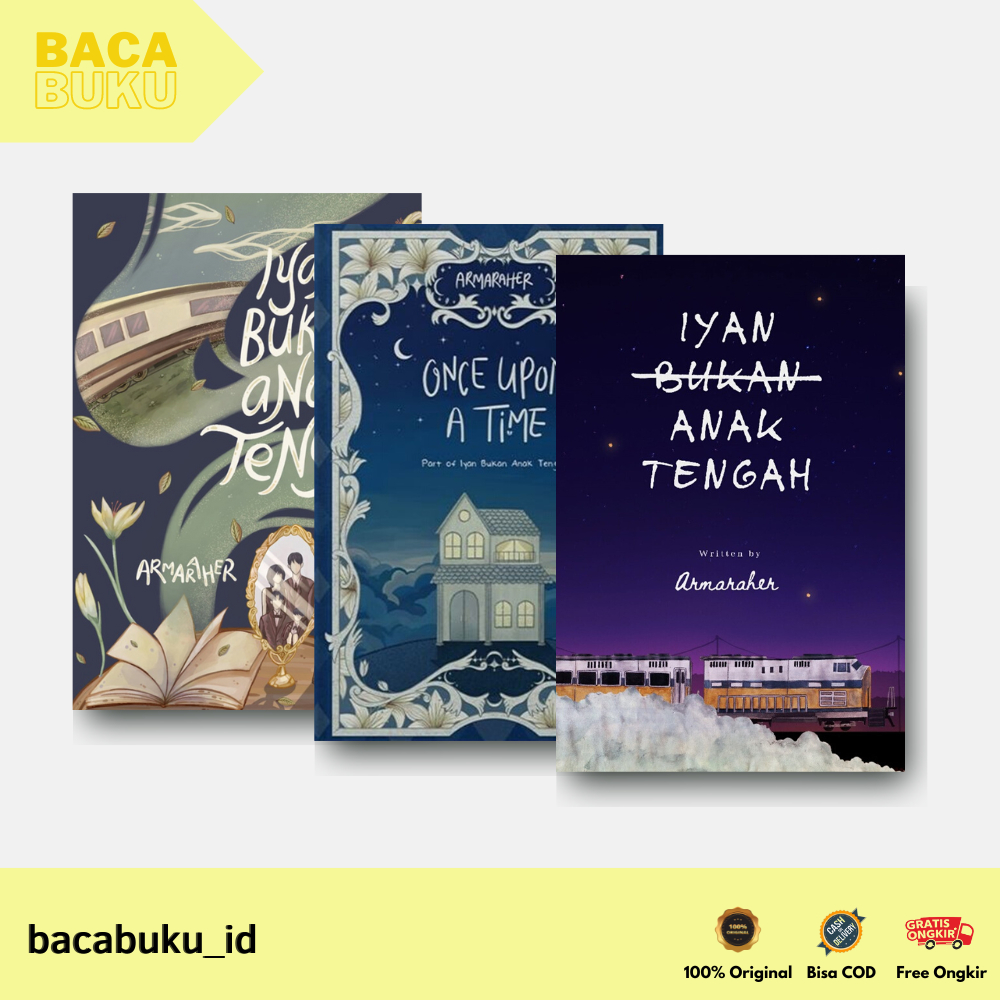 Jual NOVEL IYAN BUKAN ANAK TENGAH, IYAN ANAK TENGAH & ONCE UPON A TIME by Armaraher - Akad ...