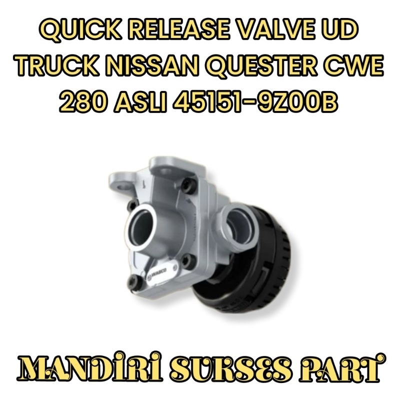 Jual QUICK RELEASE VALVE UD TRUCK NISSAN QUESTER CWE 280 ASLI 45151 ...