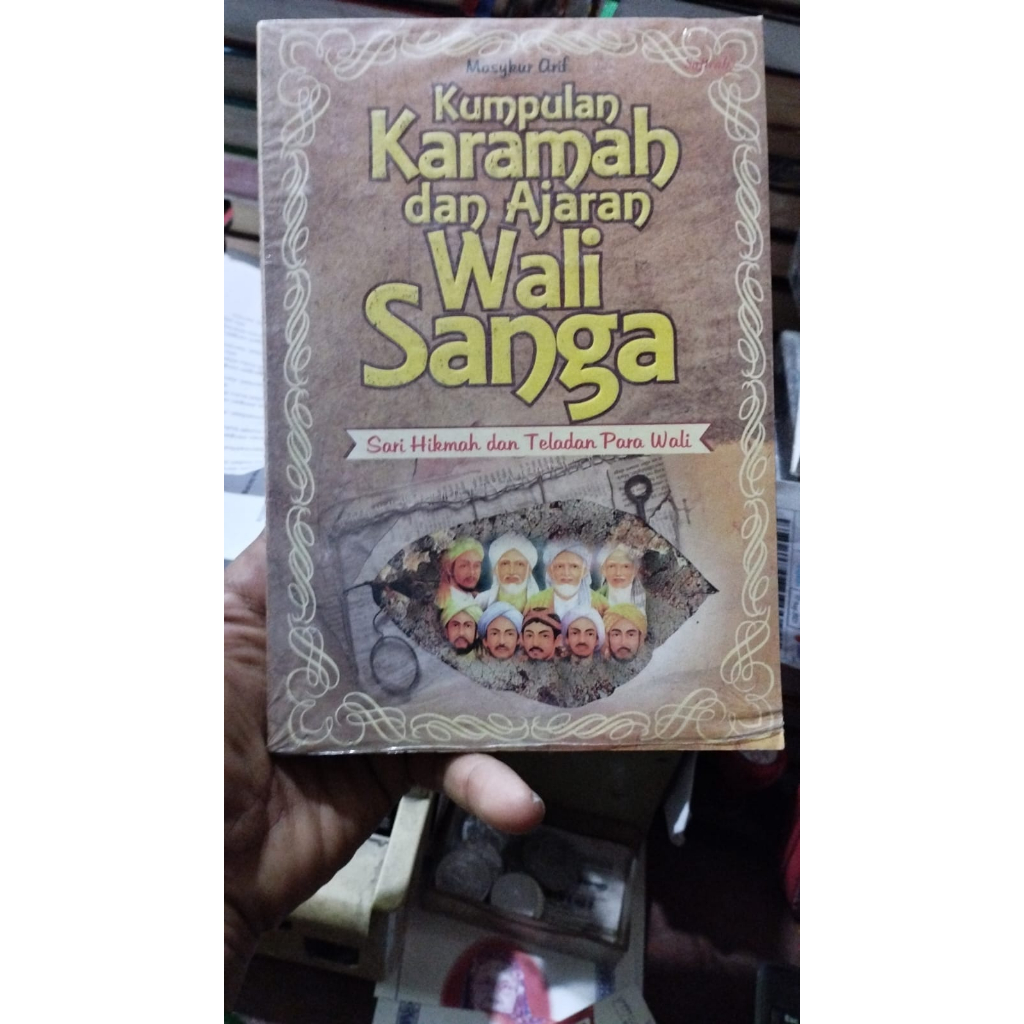 Jual Buku Kumpulan Karamah Dan Ajaran Wali Sanga Sari Hikmah dan ...