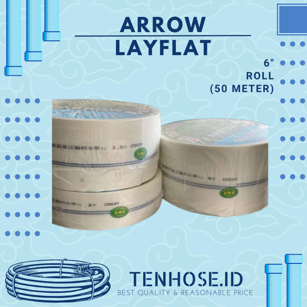 Jual Selang ARROW Layflat / Sunny Hose 6" Inch 50 Meter (1 Roll) 4 Bar ...