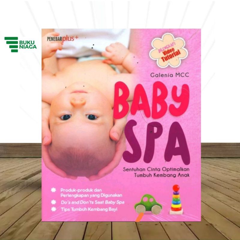 Jual Buku Baby SPA Sentuhan Cinta Optimalkan Tumbuh Kembang Anak ...
