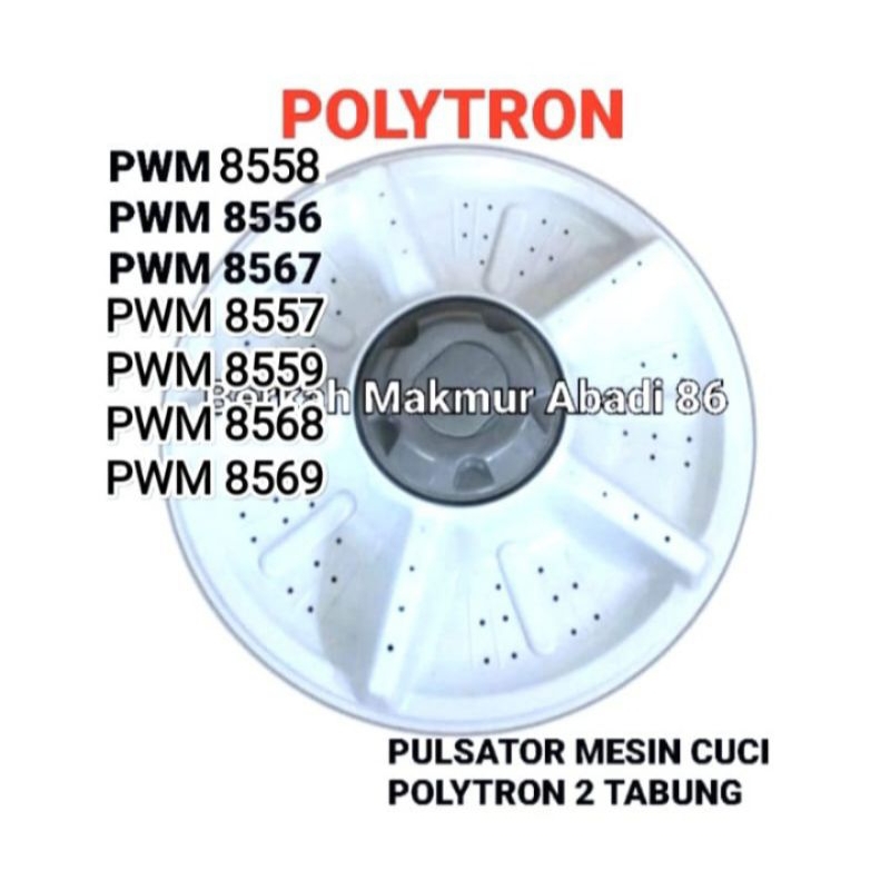 Jual Pulsator Mesin Cuci Polytron PWM 8556 PWM 8558 PWM 8567 PWM 8557 ...