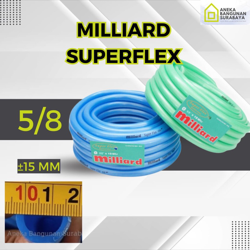 Jual Selang Milliard Superflex 5/8” ROLL selang air ( harga 1 roll utuh 50m ) | Shopee Indonesia