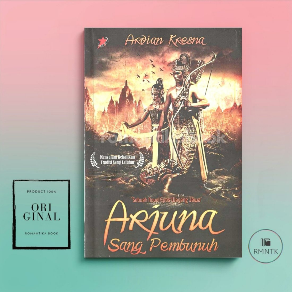 Jual Buku Novel Arjuna Sang Pembunuh: Sebuah Novel Epos Wayang Jawa ...