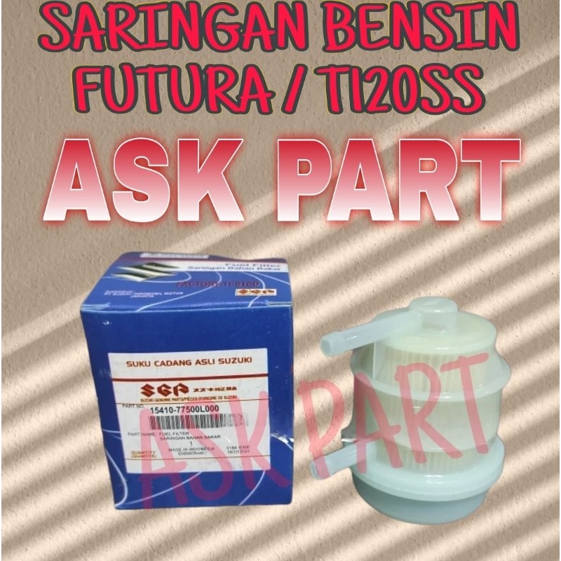 Jual FUEL FILTER SARINGAN BENSIN FUTURA T120SS KARBU CARRY ST100 EXTRA ...