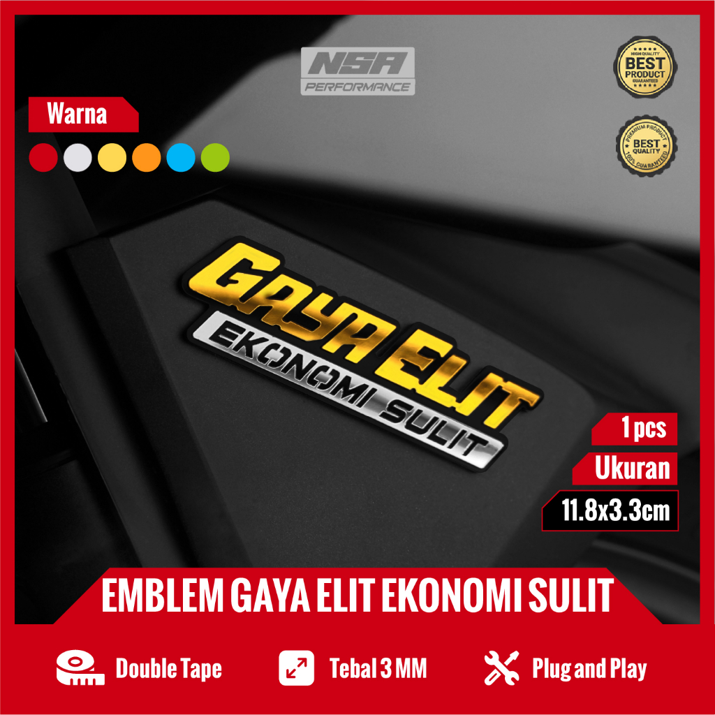 Jual NSA EMBLEM GAYA ELIT EKONOMI SULIT YANG LAGI VIRAL BUKAN STICKER ...
