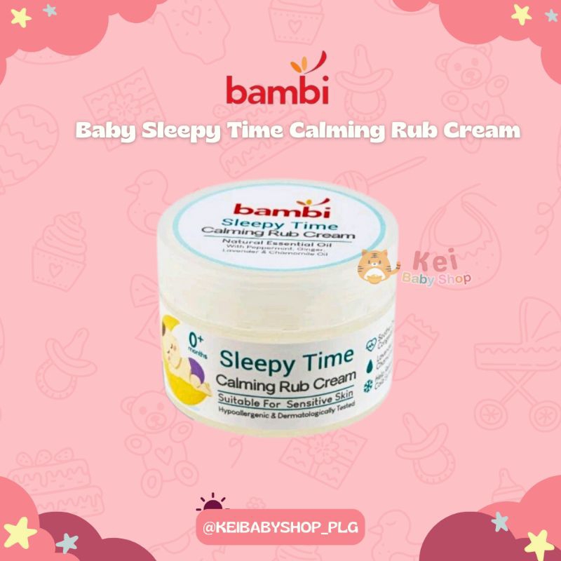 Jual Bambi Sleepy Time Calming Rub Cream / Calming Cream Bayi | Shopee ...