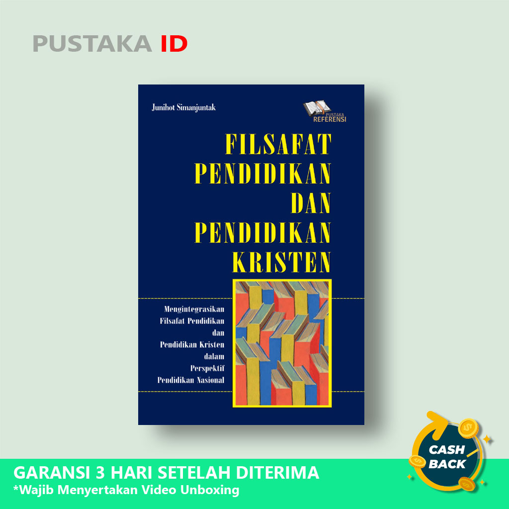 Jual Buku Filsafat Pendidikan Dan Pendidikan Kristen - Original | Shopee Indonesia
