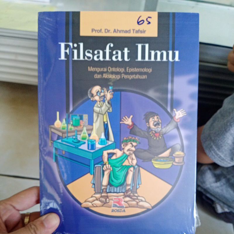 Jual Filsafat Ilmu Mengurai Ontologi, epistemologi, dan Aksiologi ...
