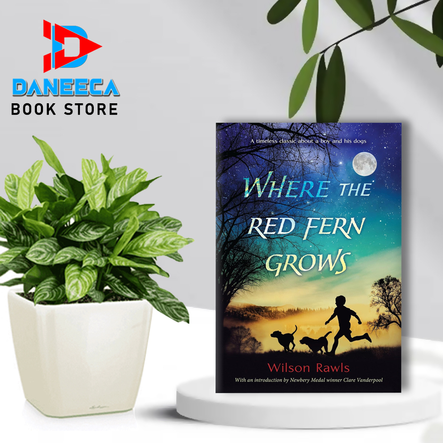 Jual Where the Red Fern Grows by Wilson Rawls | Shopee Indonesia