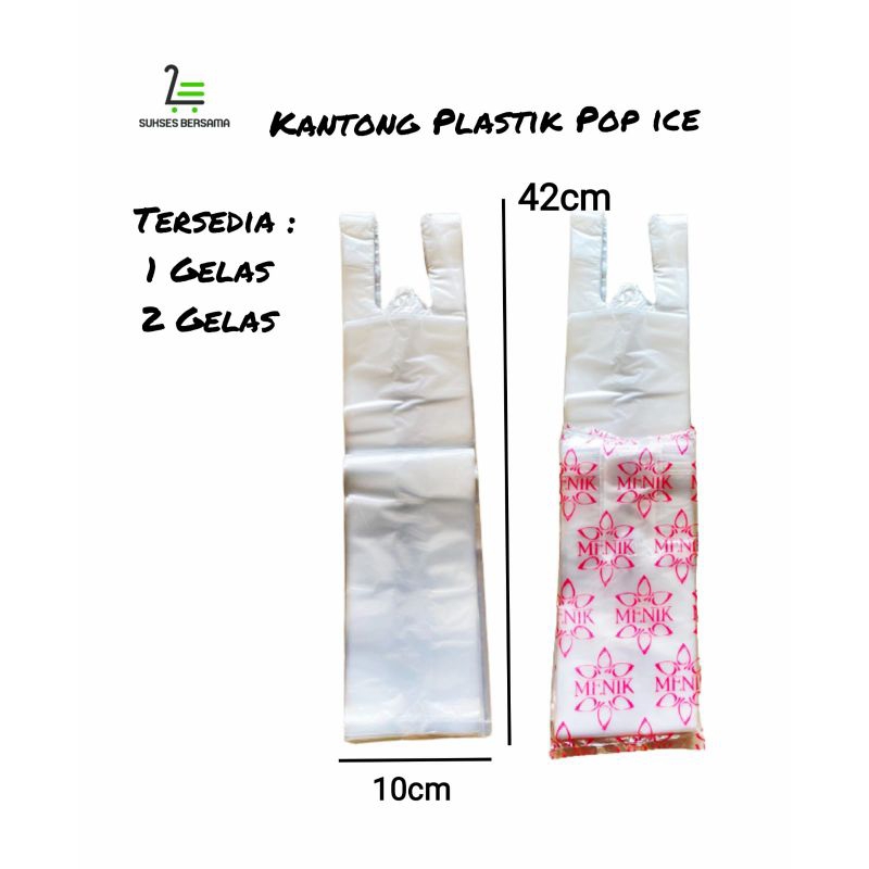 Jual Kantong Plastik Pop ice Bening 10x42 cm 2 Gelas(isi 50 Lbr ...