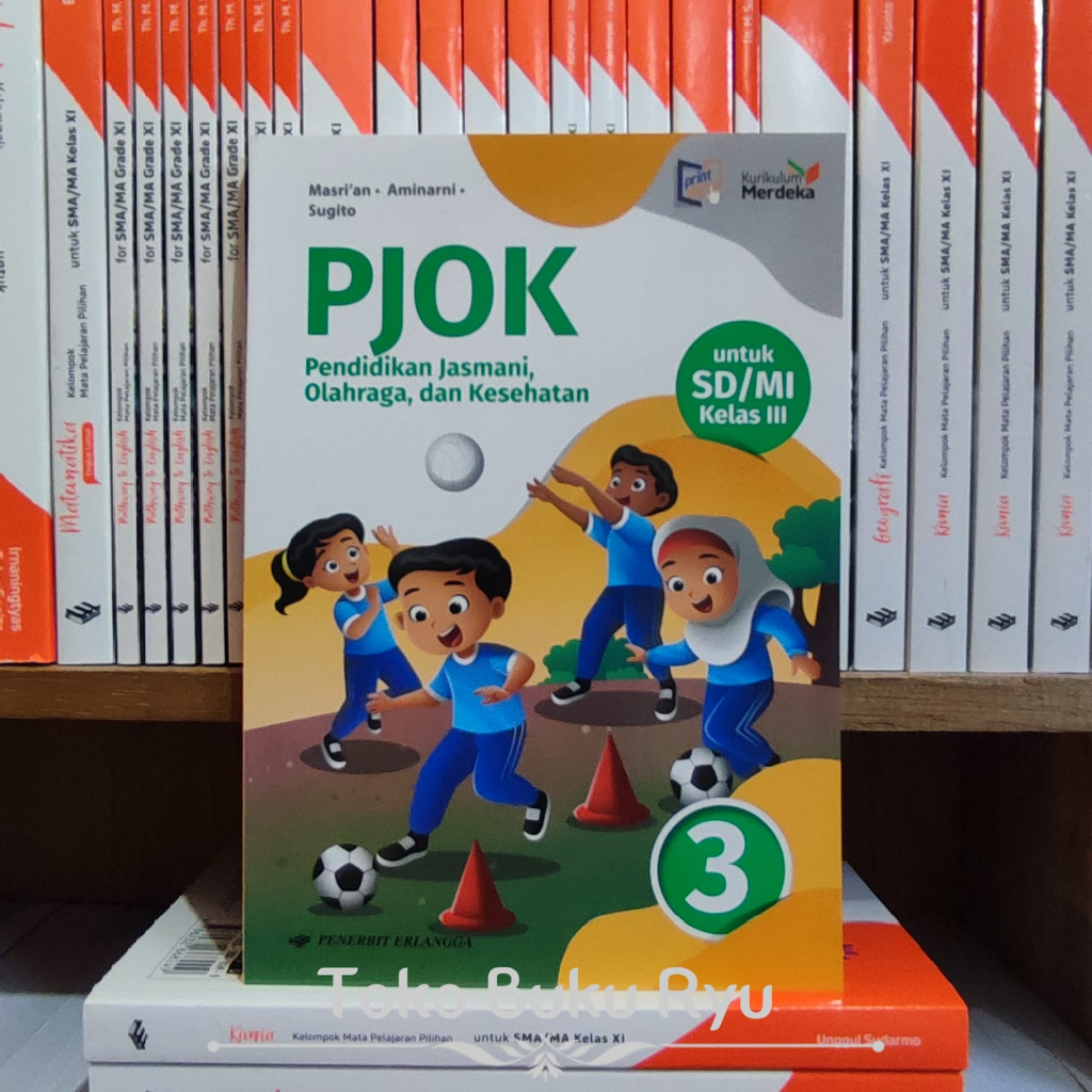 Jual Buku PJOK Kelas 3 SD Kurikulum Merdeka Erlangga | Shopee Indonesia