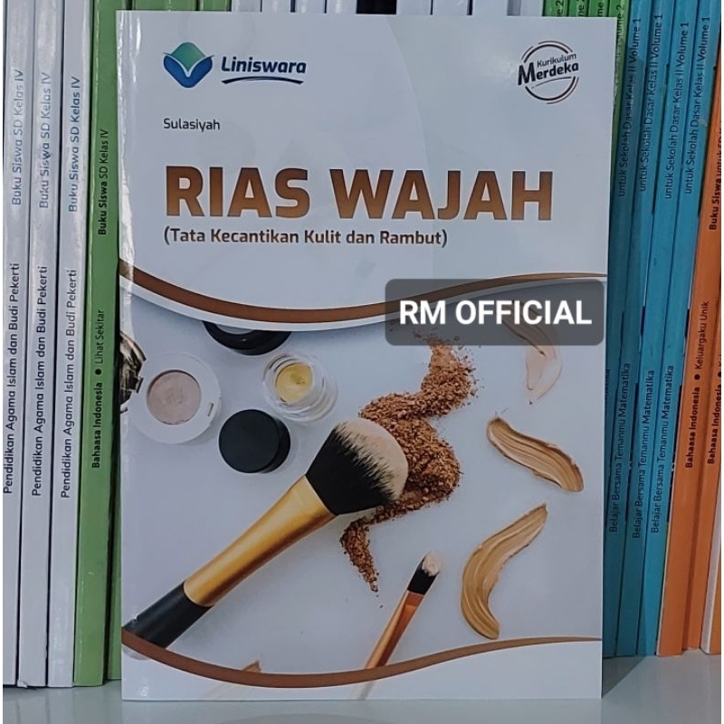 Jual Buku Rias Wajah (Tata Kecantikan Kulit dan Rambut) Fase F SMK ...