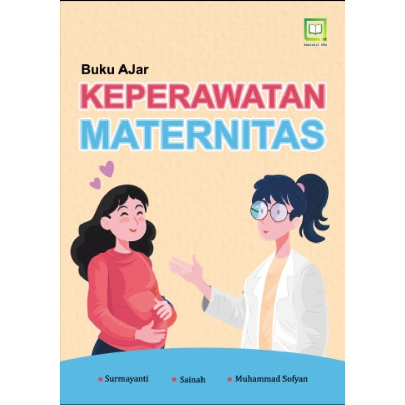 Jual Buku Ajar Keperawatan Maternitas (Surmayanti dkk) | Shopee Indonesia