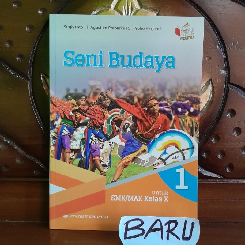 Jual ORIGINAL BARU BUKU SEKOLAH Buku Seni Budaya Kelas 10 X 1 SMK Penerbit Erlangga Kurikulum ...