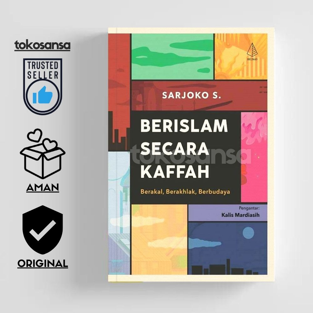 Jual Buku Berislam Secara Kaffah Berakal, Berakhlak, Berbudaya ... Jual Buku Berislam Secara Kaffah Berakal, Berakhlak, Berbudaya ...