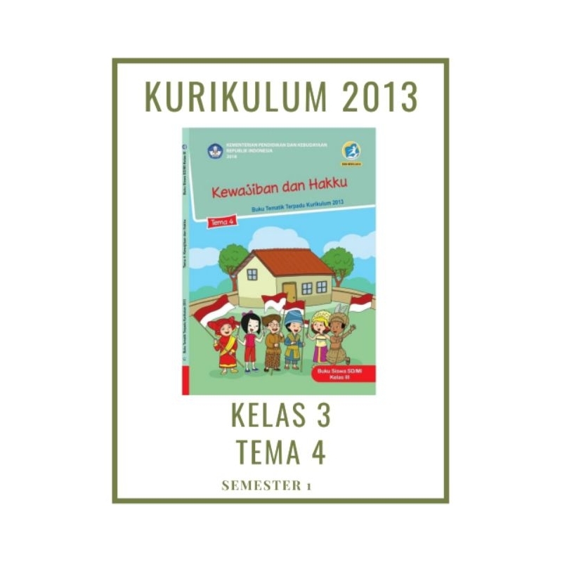 Jual K-13 SD ( KLS 3 TEMA 4 ) KEWAJIBAN DAN HAKKU / BUKU SISWA | Shopee Indonesia