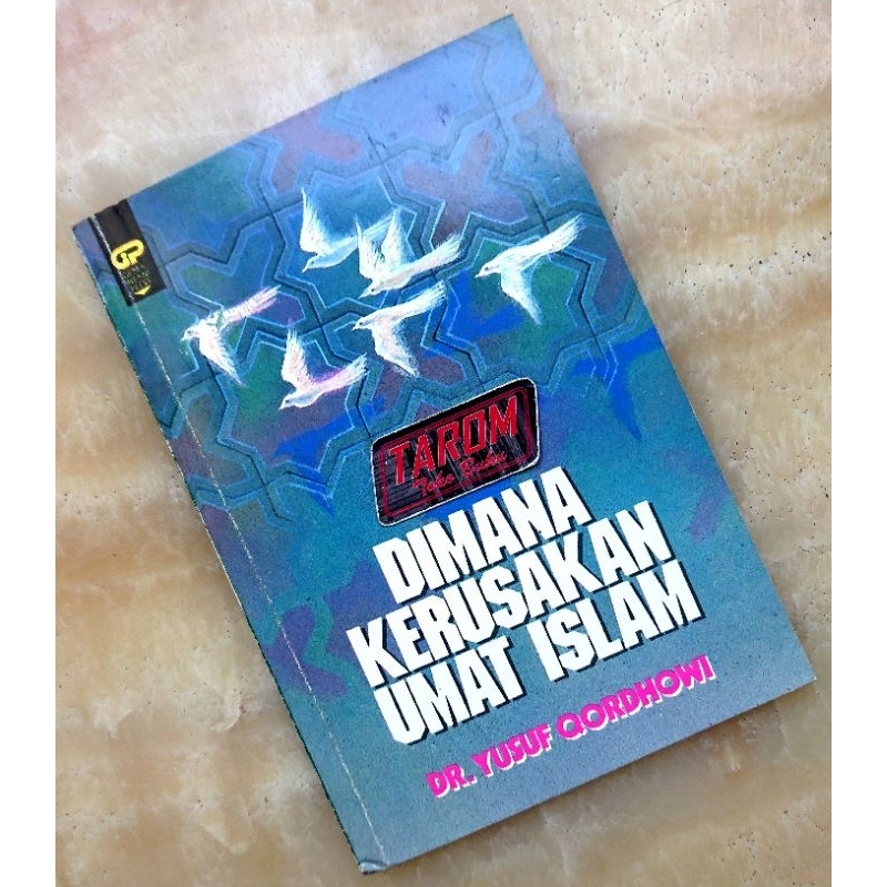 Jual Dimana KERUSAKAN Umat ISLAM : Dr. Yusuf Qordhowi | Shopee Indonesia