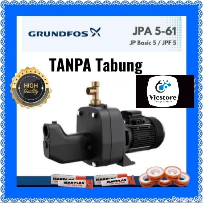 Jual Mesin pompa air semi jet Grundfos jpa 5-61 jp5 no tangki pressure tank | Shopee Indonesia