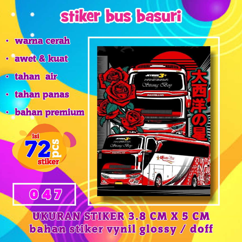Jual stiker bus basuri strong boy mawar merah [047] warna cerah kuat ...