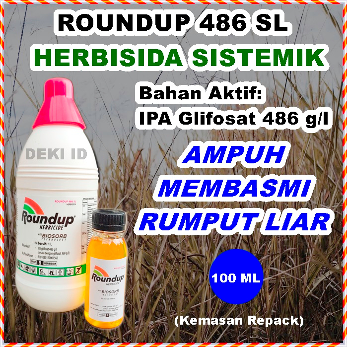 Jual Roundup 486 SL 100 ML Repack Pembasmi Rumput Liar Obat Gulma ...