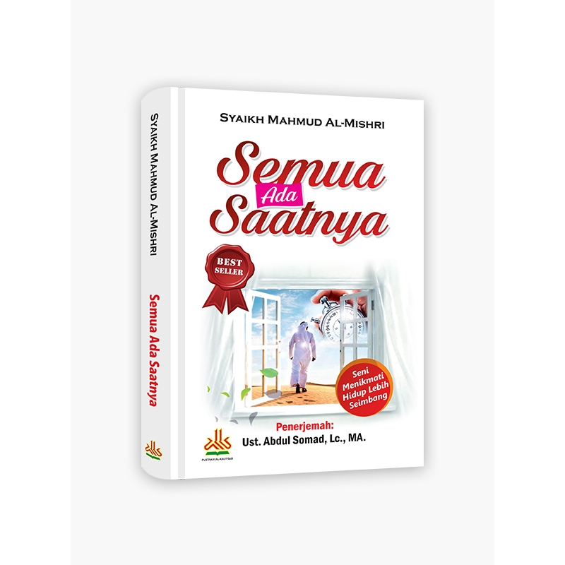 Jual Semua Ada Saatnya (Hard Cover) - Pustaka Al Kautsar | Shopee Indonesia