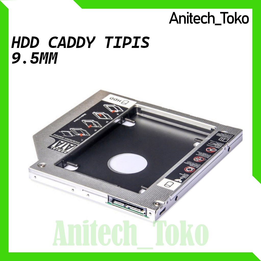 Jual [ANITECH-TOKO] HDD CADDY TIPIS (SLIM) 9.5MM /12.7MM SATA / DVD ...