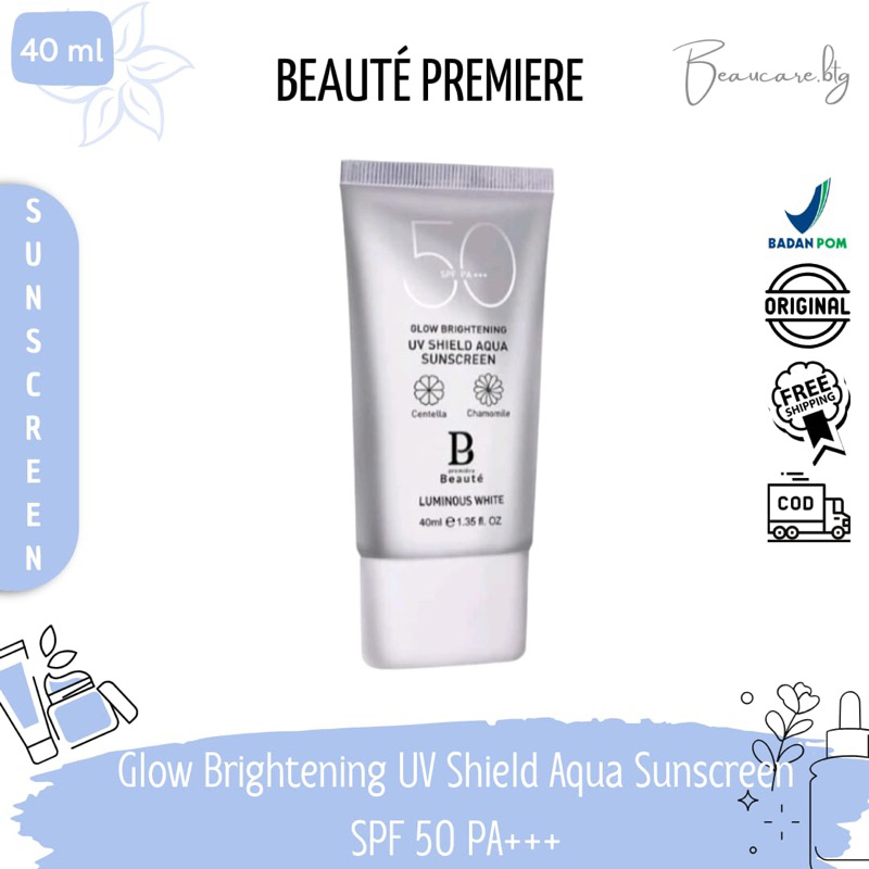 Jual Beaute Premiere UV Shield Aqua Sunscreen SPF 50 PA+++ 40 ml ...