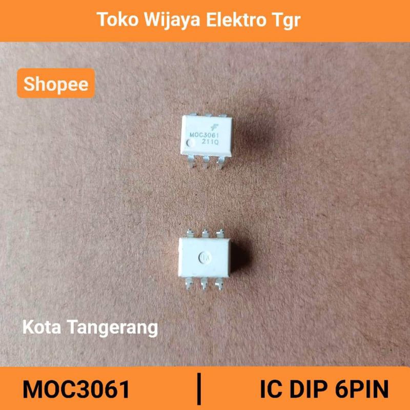 Jual Mesin Las Sparepart | MOC3061 IC Dip 6 Pin | Shopee Indonesia