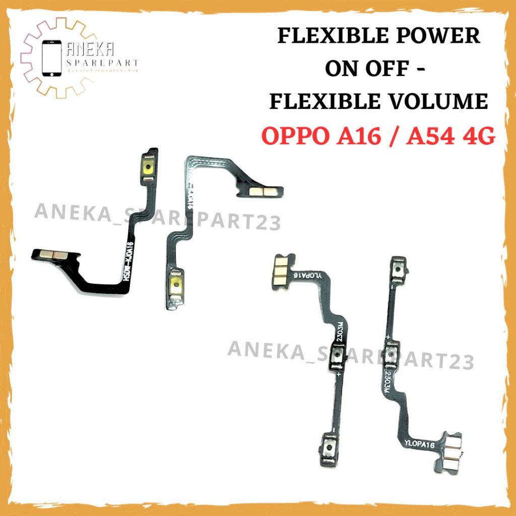 Jual FLEXIBLE POWER ON OFF - FLEXIBLE VOLUME OPPO A16 / A54 4G | Shopee ...