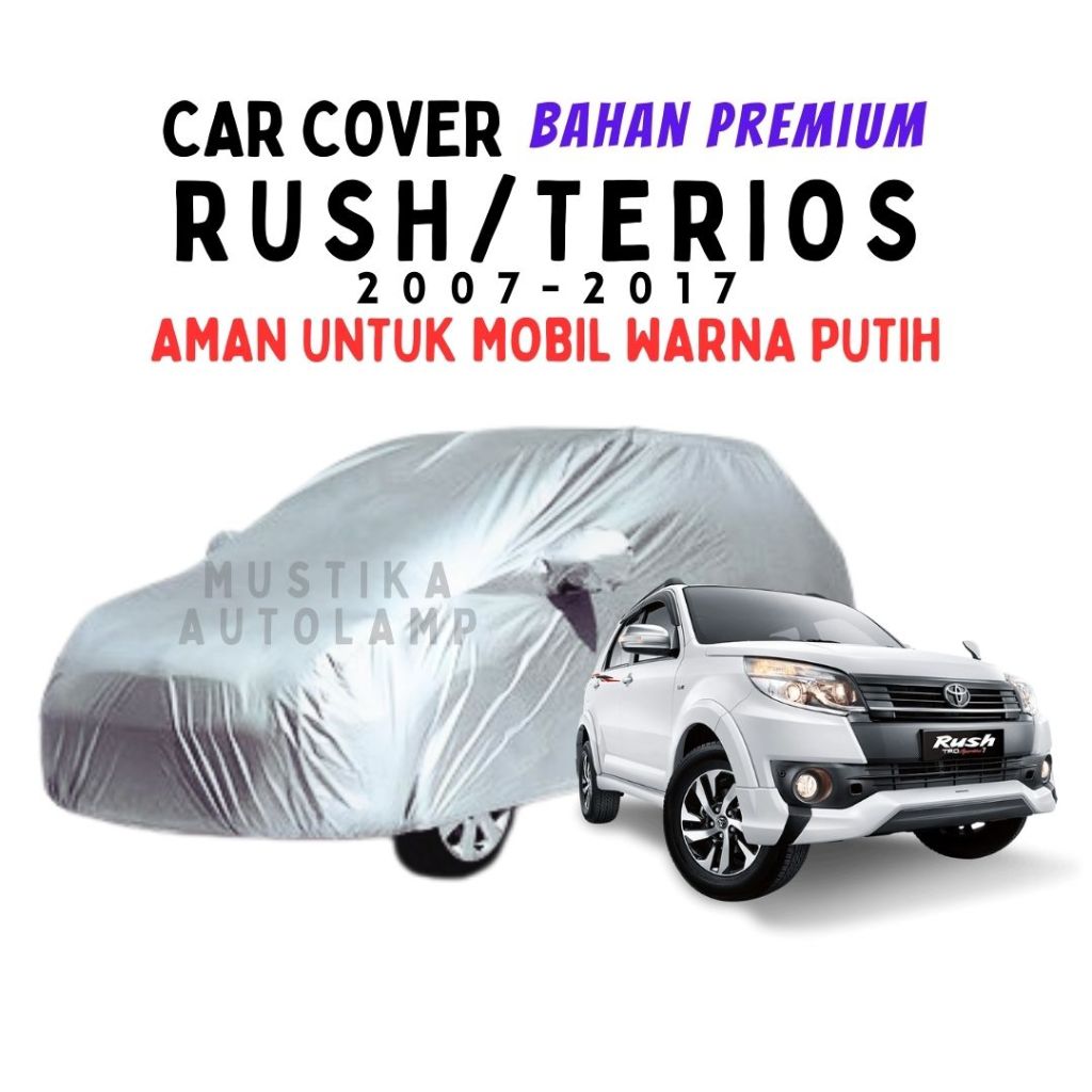 Jual BODY COVER / SARUNG MOBIL RUSH PREMIUM LATEX | Shopee Indonesia