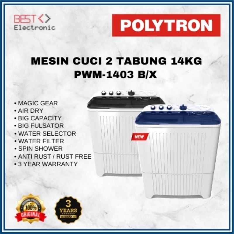 Jual MESIN CUCI 2 TABUNG POLYTRON 14 KG PWM 1403 PWM1403 PWM-1403 PWM ...