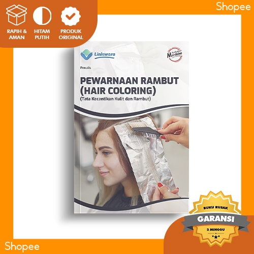 Jual Buku SMK Kurikulum Merdeka PEWARNAAN RAMBUT (HAIR COLORING) (Tata ...