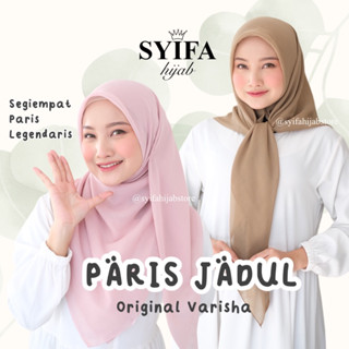 Jual SEGIEMPAT PARIS JADUL / JILBAB PARIS LEGENDARIS ORI BY VARISHA ...