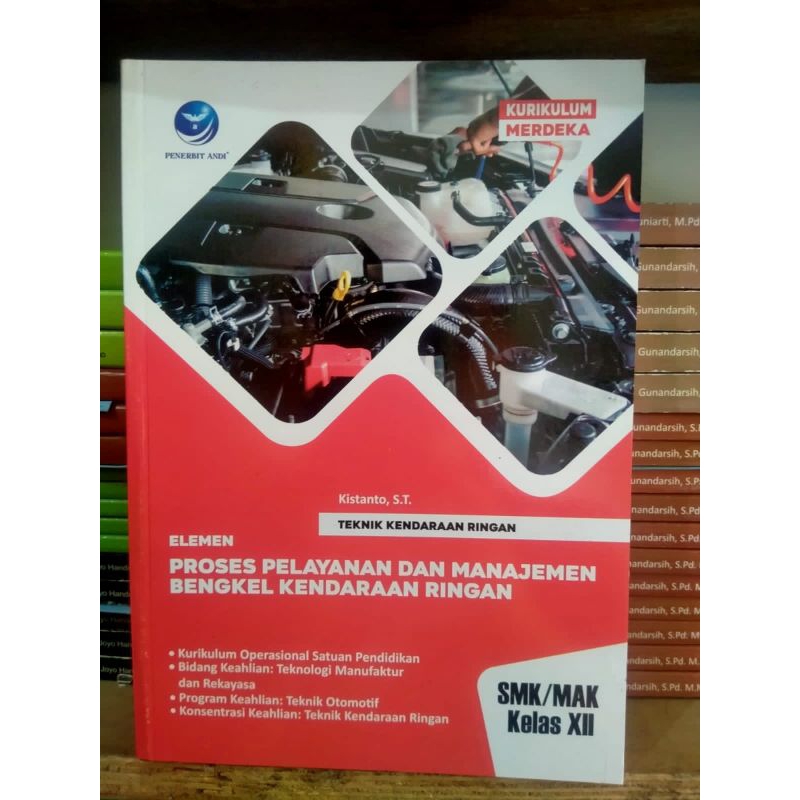 Jual Buku Teknik Kendaraan Ringan Elemen Proses Pelayanan dan Manajemen ... Jual Buku Teknik Kendaraan Ringan Elemen Proses Pelayanan dan Manajemen ...