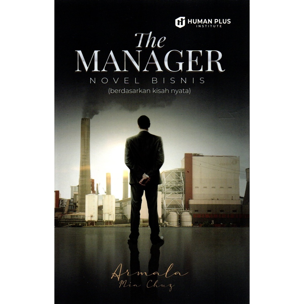 Jual Buku The Manager Novel Armala Humanplus Humplus | Shopee Indonesia