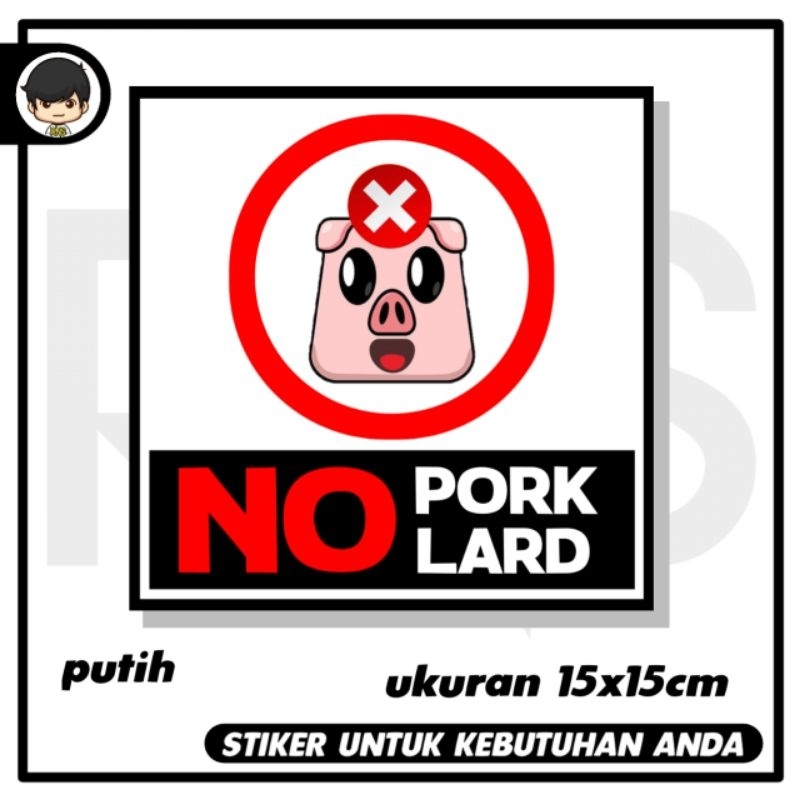 Jual stiker resto bebas babi lemak babi 15x15cm | Shopee Indonesia