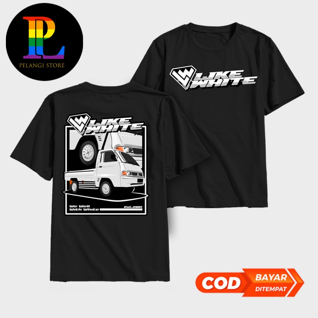 Jual Kaos Like White Mobil Carry PIck Up Baju Komunitas Mobil PIck Up ...