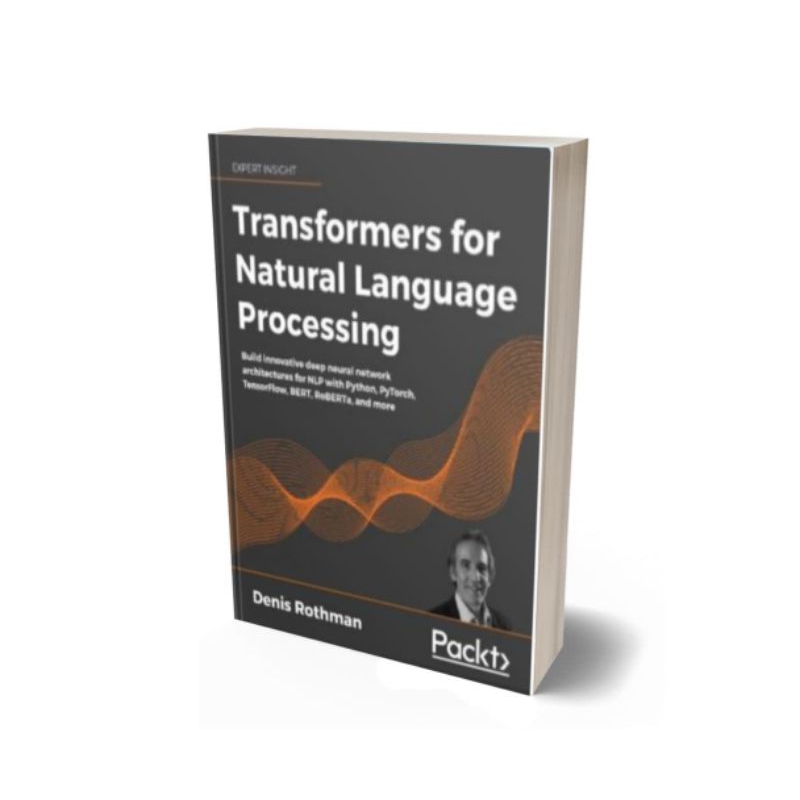 Jual Book (English) Deries Rathman..Transformers for Natural Language Processing: Build ...