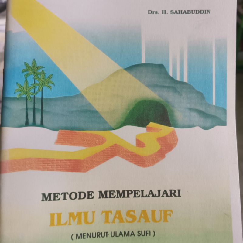 Jual Buku metode mempelajari ilmu tasawuf (menurut ulama sufi ...