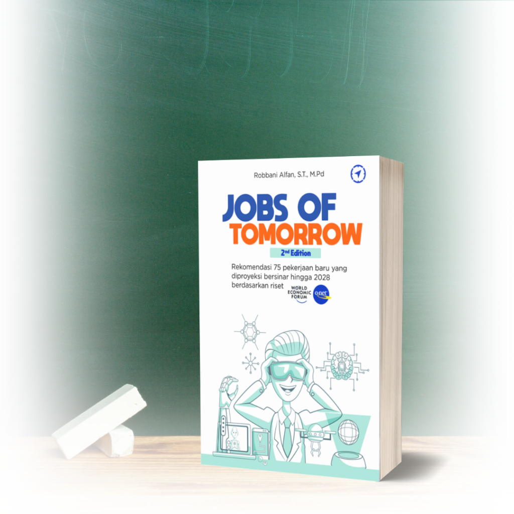 Jual Buku Jobs of Tomorrow: Rekomendasi 75 Pekerjaan Yang Akan Bersinar ...