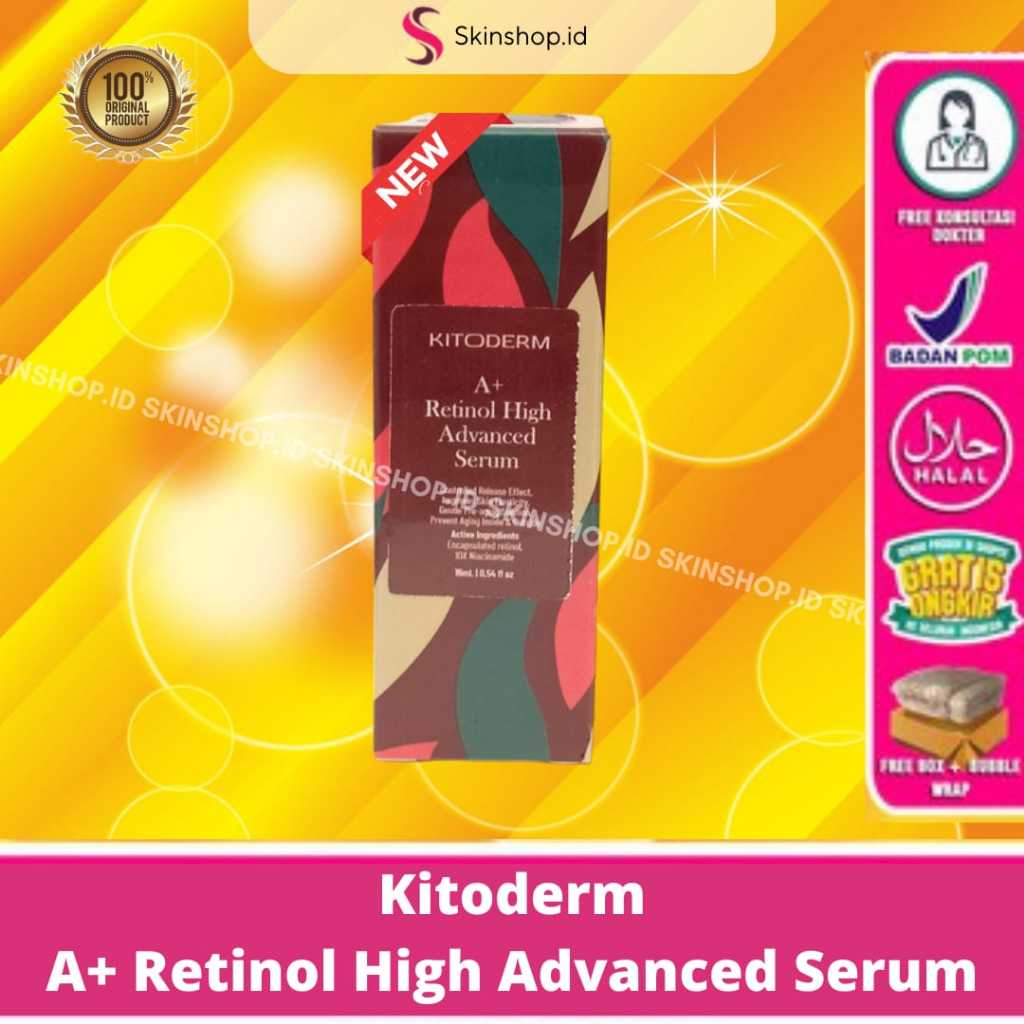 Jual Kitoderm A + Retinol High Advanced Serum - Pemutih Pencerah & Anti ...