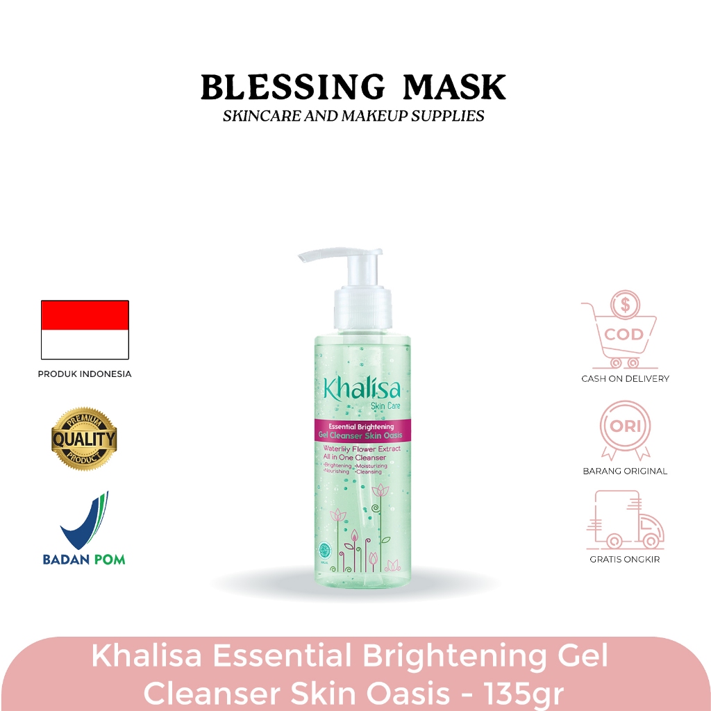 Jual Khalisa Essential Brightening Gel Cleanser Skin Oasis - 135gr ...