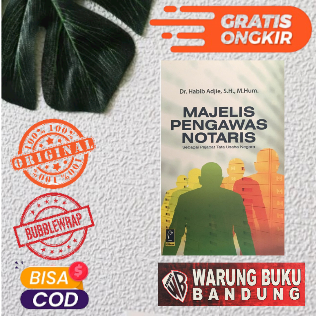 Jual BUKU MAJELIS PENGAWAS NOTARIS - DR. HABIB ADJIE, SH., M.HUM ...