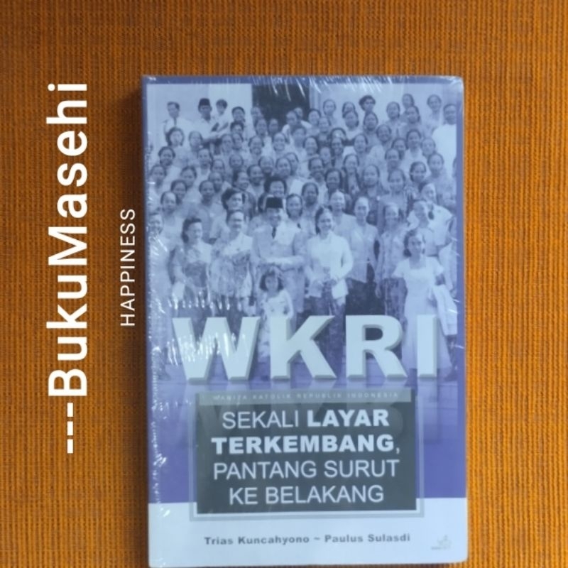 Jual WANITA KATOLIK REPUBLIK INDONESIA (WKRI), Sekali Layar Berkembang ...