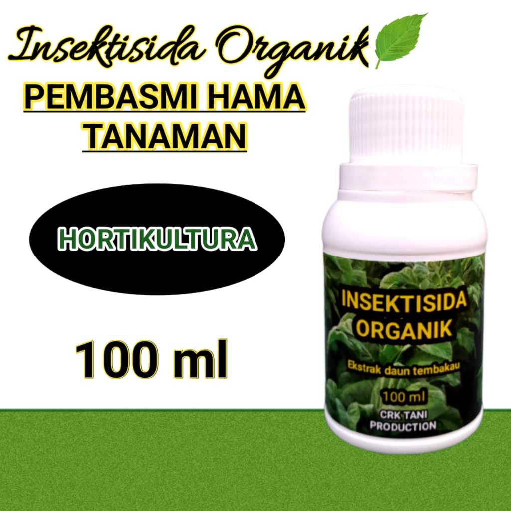 Jual Pestisida organik pembasmi hama tanaman ekstrak daun tembakau 100 ml termurah | Shopee ...