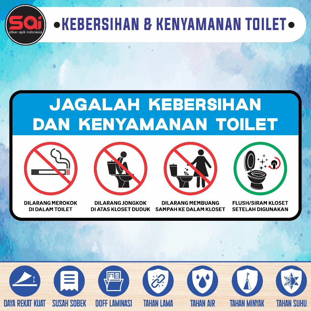 Jual stiker vinyl anti air JAGALAH KEBERSIHAN DAN KENYAMANAN TOILET ...
