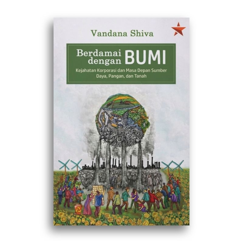 Jual Berdamai dengan Bumi Kejahatan Korporasi dan Masa Depan Sumber ...